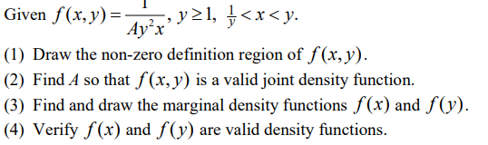 Solved Given f(x,y)=Ay2x1,y≥1,y1 | Chegg.com