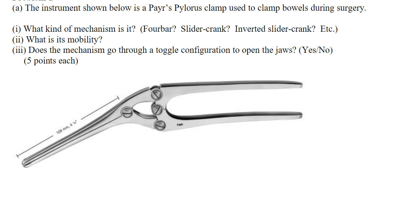 Solved (a) The instrument shown below is a Payr's Pylorus | Chegg.com