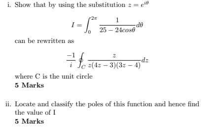 Solved i. Show that by using the substitution z=eiθ | Chegg.com
