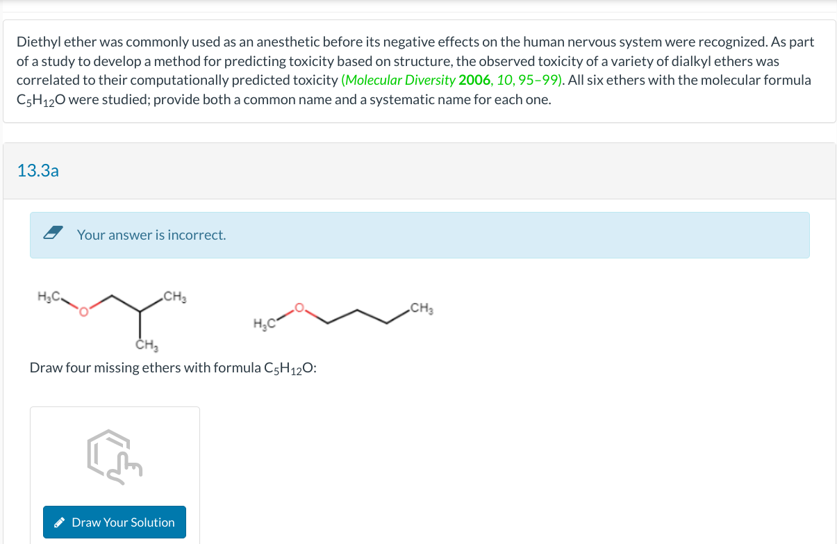Solved Diethyl ether was commonly used as an anesthetic | Chegg.com