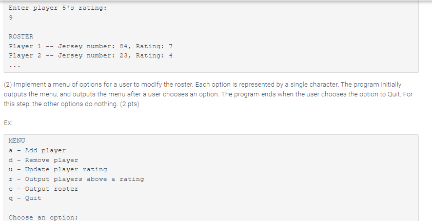 Solved This program will store roster and rating information | Chegg.com