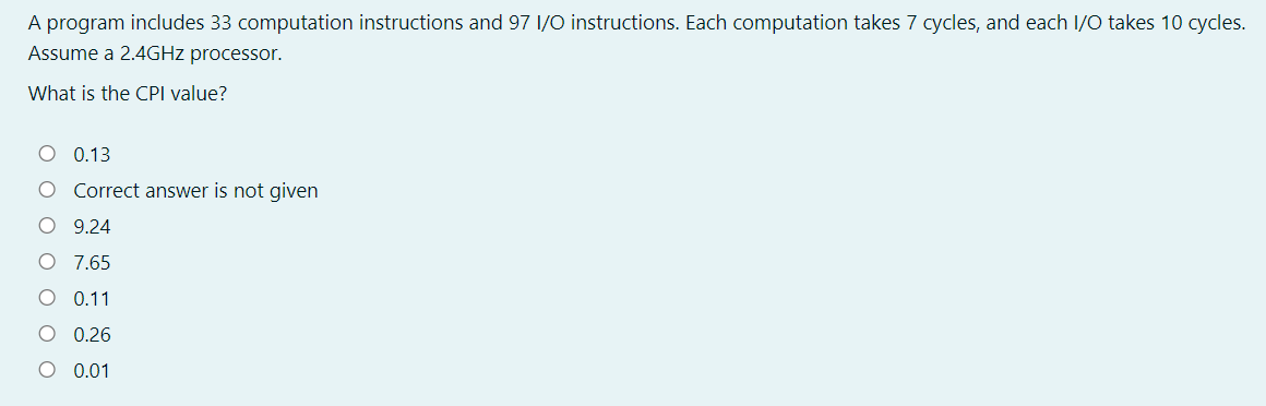 Solved A program includes 33 computation instructions and 97 | Chegg.com