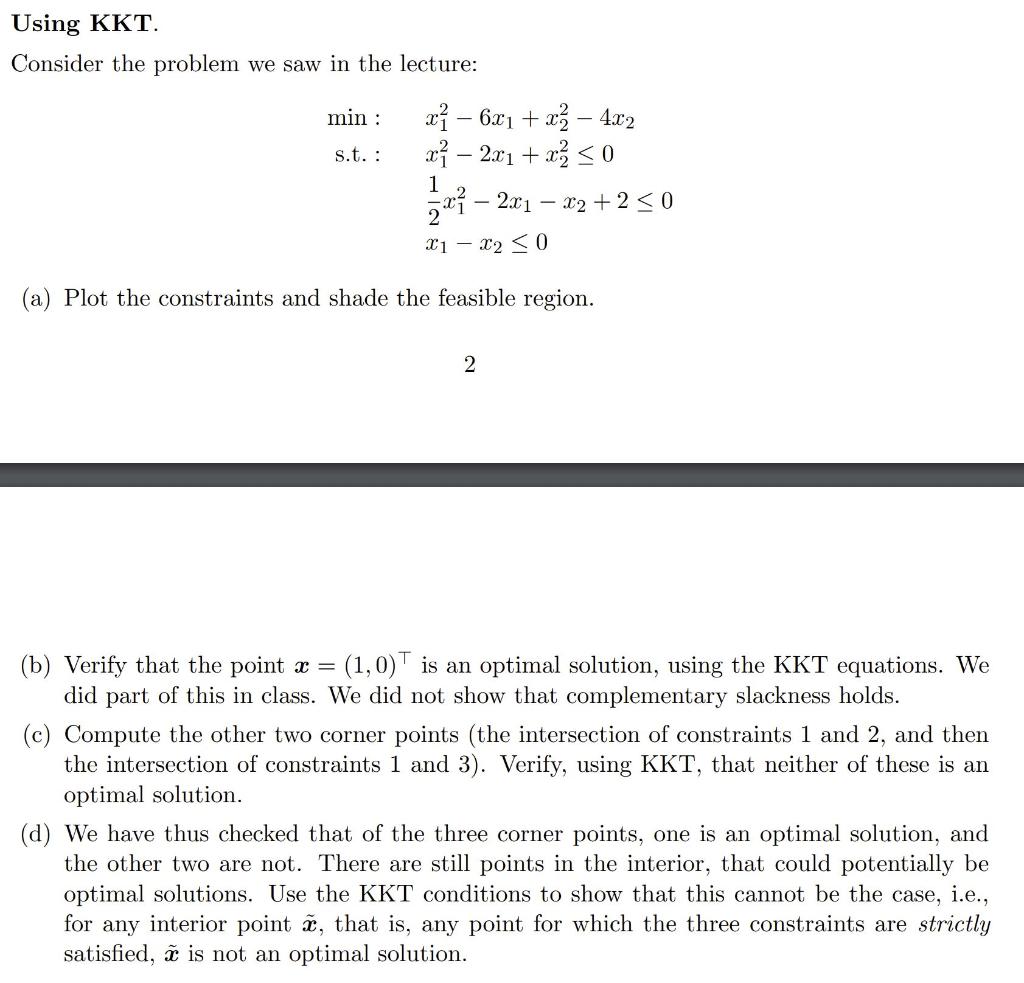 Solved Using KKT. Consider the problem we saw in the | Chegg.com