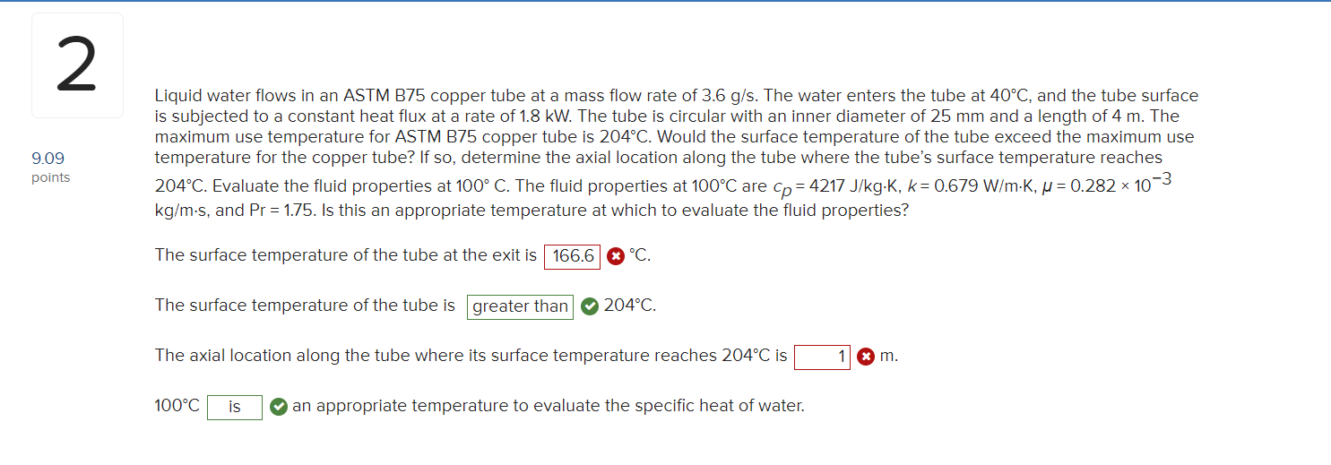 2 9.09 points Liquid water flows in an ASTM B75 | Chegg.com
