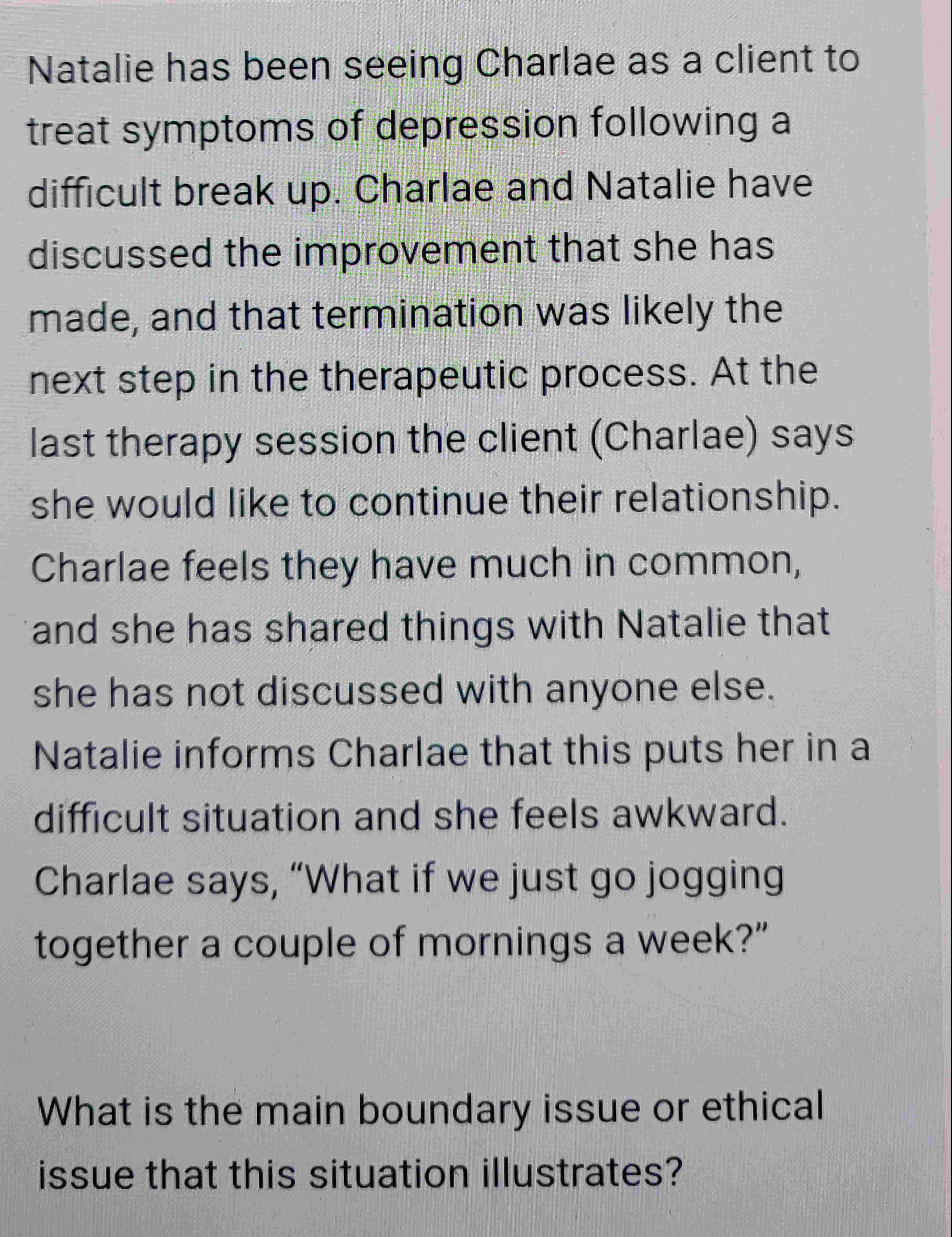 Solved Natalie has been seeing Charlae as a client to treat | Chegg.com