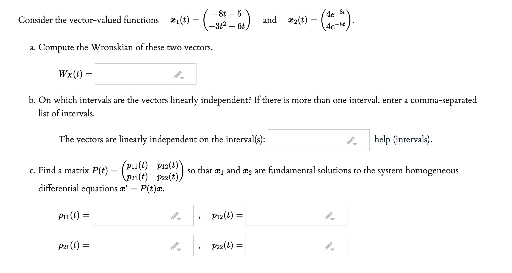 Solved Consider the vector-valued functions 21(t) = { _ -8t | Chegg.com