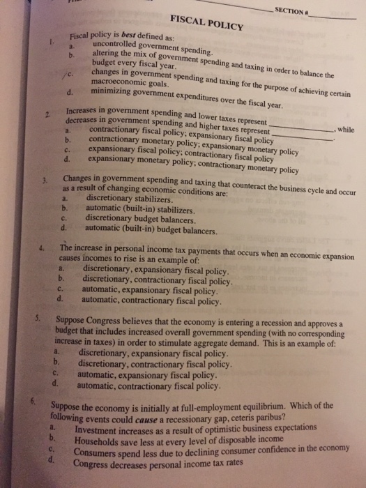 Solved SECTION # FISCAL POLICY Fiscal policy is besr defined | Chegg.com