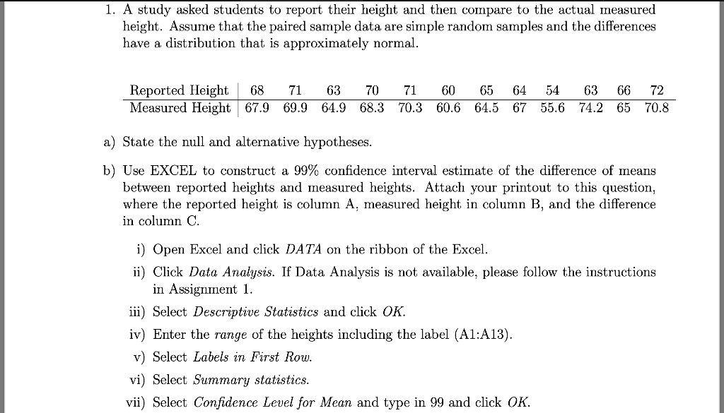 Solved 1. A study asked students to report their height and | Chegg.com