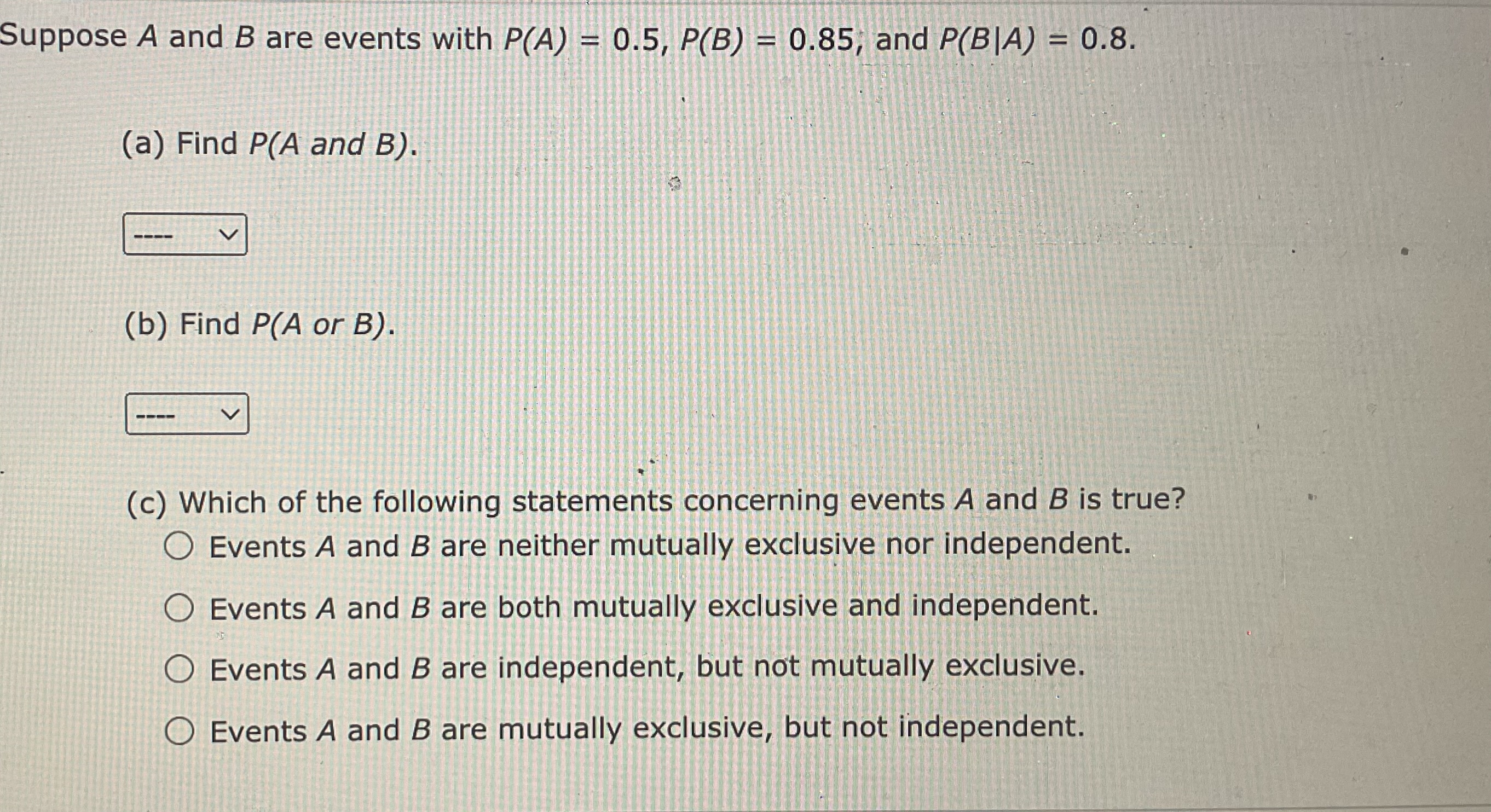 Solved Suppose A and B are events with P(A) = 0.5 , P(B) = | Chegg.com