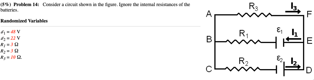 Solved (5\%) Problem 14: Consider a circuit shown in the | Chegg.com