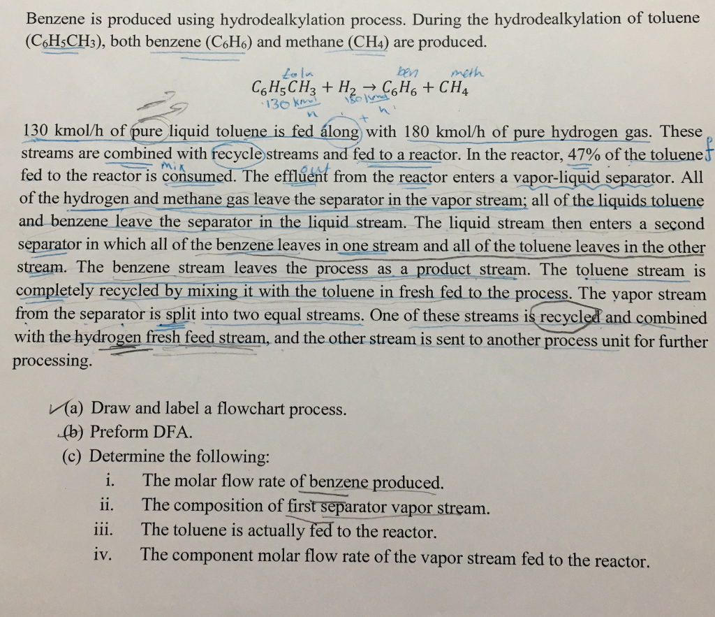 Benzene is produced using hydrodealkylation process. | Chegg.com