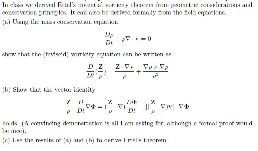 In class we derived Ertel's potential vorticity | Chegg.com