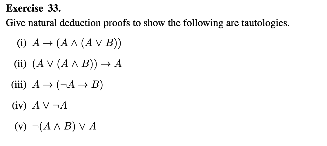 Solved Exercise 33. Give natural deduction proofs to show | Chegg.com