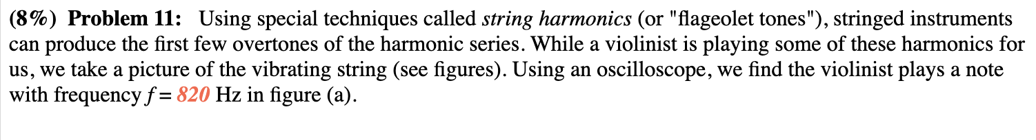 Solved (8\%) Problem 11: Using special techniques called | Chegg.com