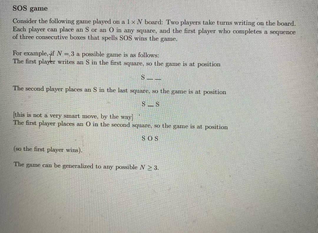 3. In the SOS game, (a) (3 points) Suppose that N = 4 | Chegg.com