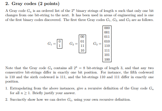 Solved 2. Gray codes (2 points) A Gray code Gn is an ordered | Chegg.com