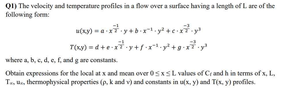 Solved Q1 The Velocity And Temperature Profiles In A Flow