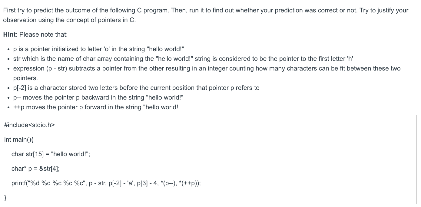 Solved First try to predict the outcome of the following C | Chegg.com