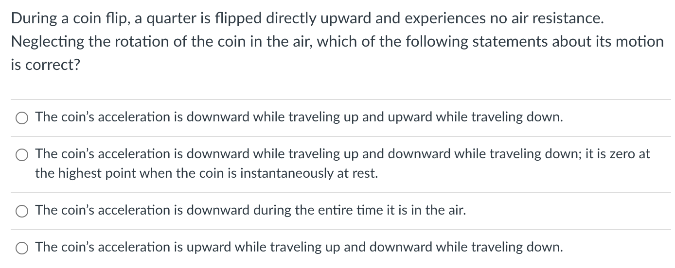 Solved During a coin flip, a quarter is flipped directly | Chegg.com