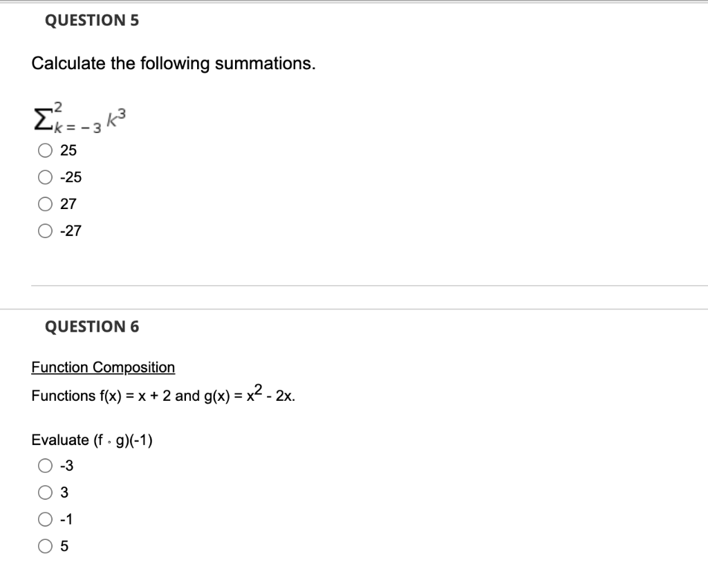 Solved QUESTION 5 Calculate the following summations. E--3k3 | Chegg.com