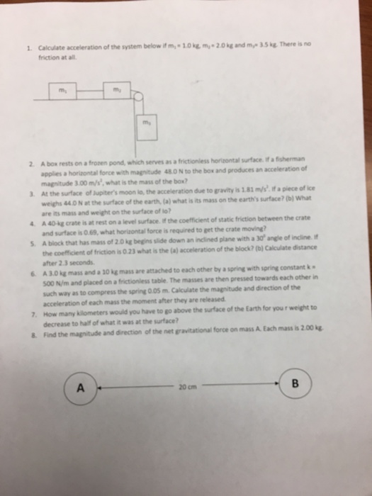 Calculate acceleration of the system below if | Chegg.com