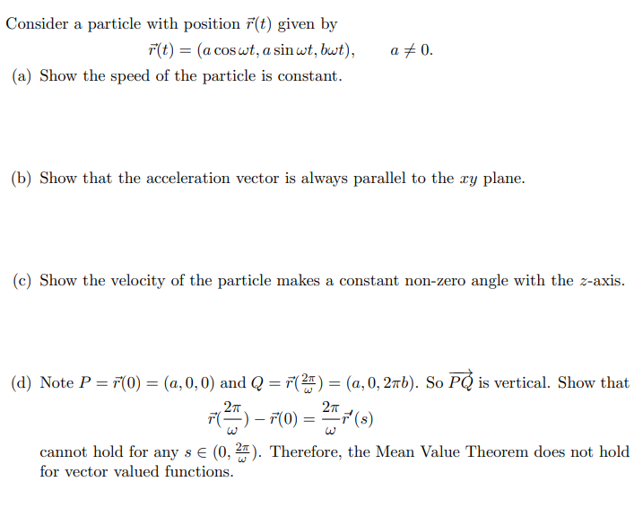 Solved Consider a particle with position r(t) given by | Chegg.com