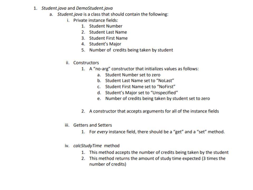 Solved 1. Student.java and DemoStudent.java a. Student.java | Chegg.com