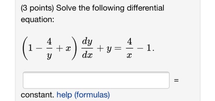 Solved (3 points) Solve the following differential equation: | Chegg.com