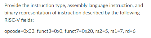 Solved Provide the instruction type, assembly language | Chegg.com