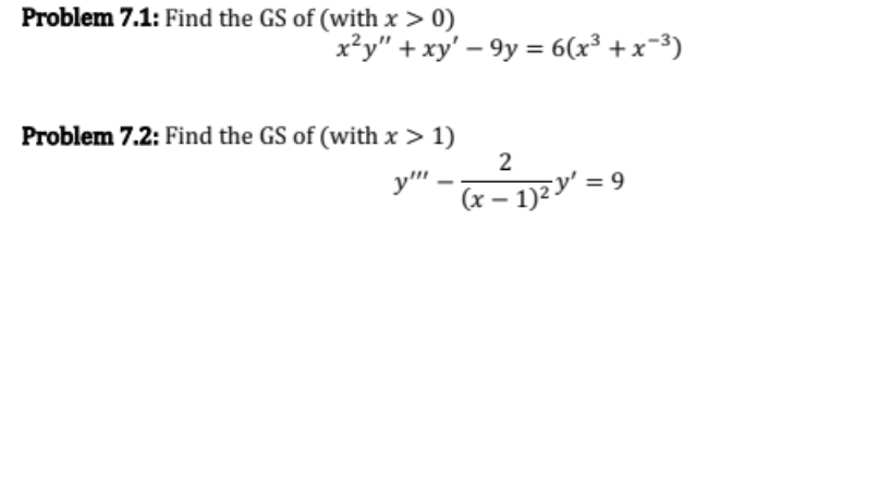 Solved Problem 7.1: Find the GS of (with x>0 ) | Chegg.com