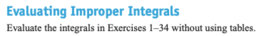 Solved Evaluating Improper Integrals Evaluate the integrals | Chegg.com