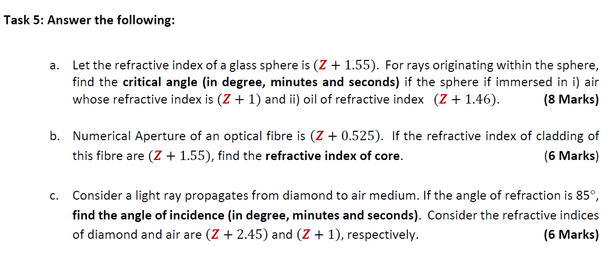 Solved Task 5: Answer the following: a. Let the refractive | Chegg.com