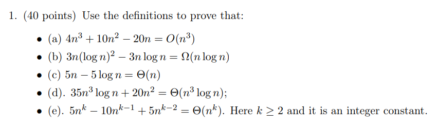 Solved 1. (40 points) Use the definitions to prove that: • | Chegg.com