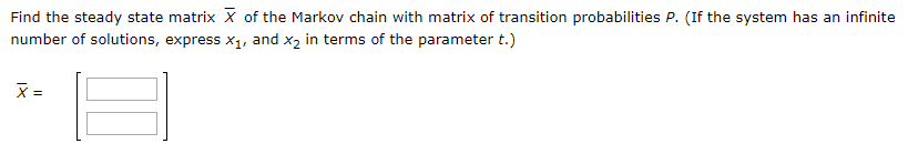 Solved Determine whether the stochastic matrix P is regular. | Chegg.com