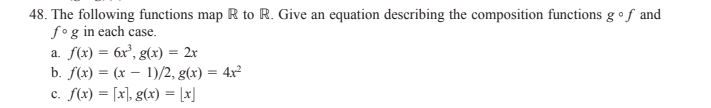 Solved 48. The following functions map R to R. Give an | Chegg.com
