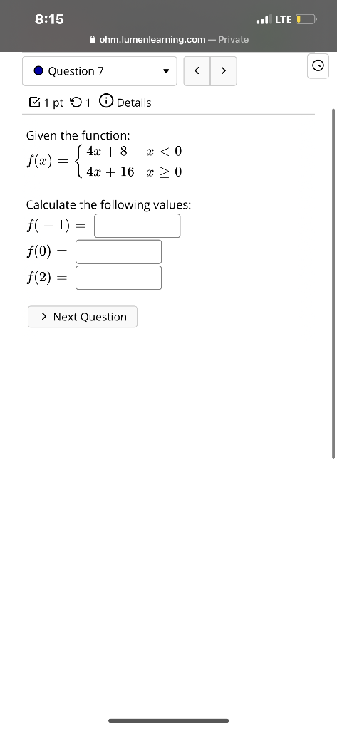 Solved Given the function: f(x)={4x+84x+16x