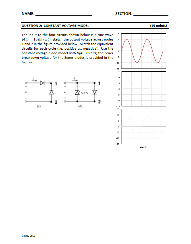 Solved NAME: SECTION: QUESTION 2: CONSTANT VOLTAGE MODEL (15 | Chegg.com