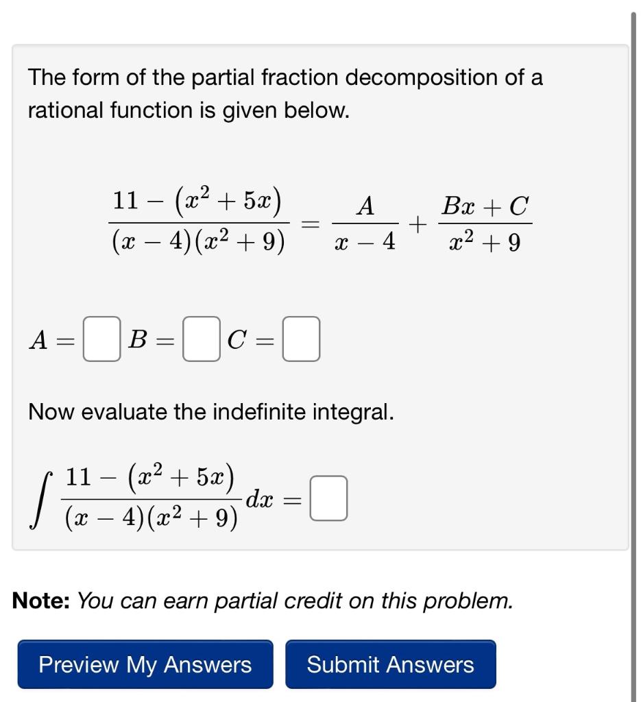 Solved The form of the partial fraction decomposition of a | Chegg.com
