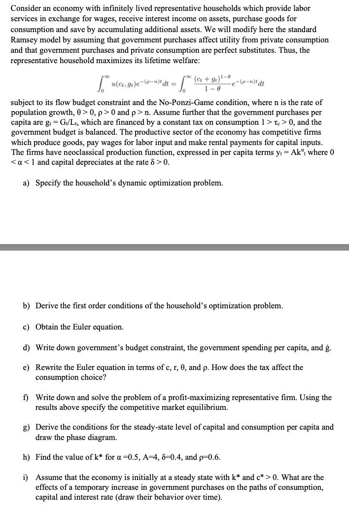 Solved Consider an economy with infinitely lived | Chegg.com