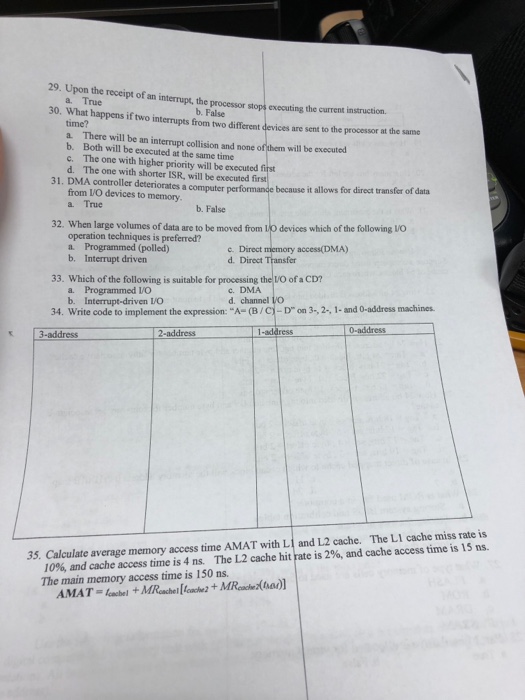 Solved 29. Upon the receipt of an interrupt, the processor | Chegg.com
