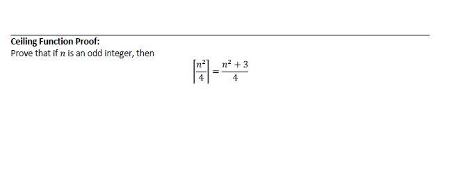 Solved Ceiling Function Proof: Prove that if n is an odd | Chegg.com