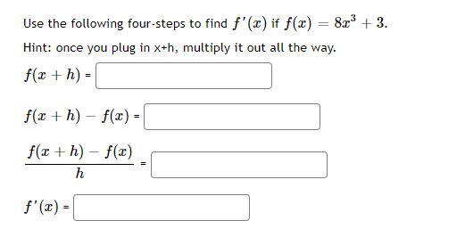 Solved Given f(x) = 3x + 2, find f'(2) using the limit | Chegg.com