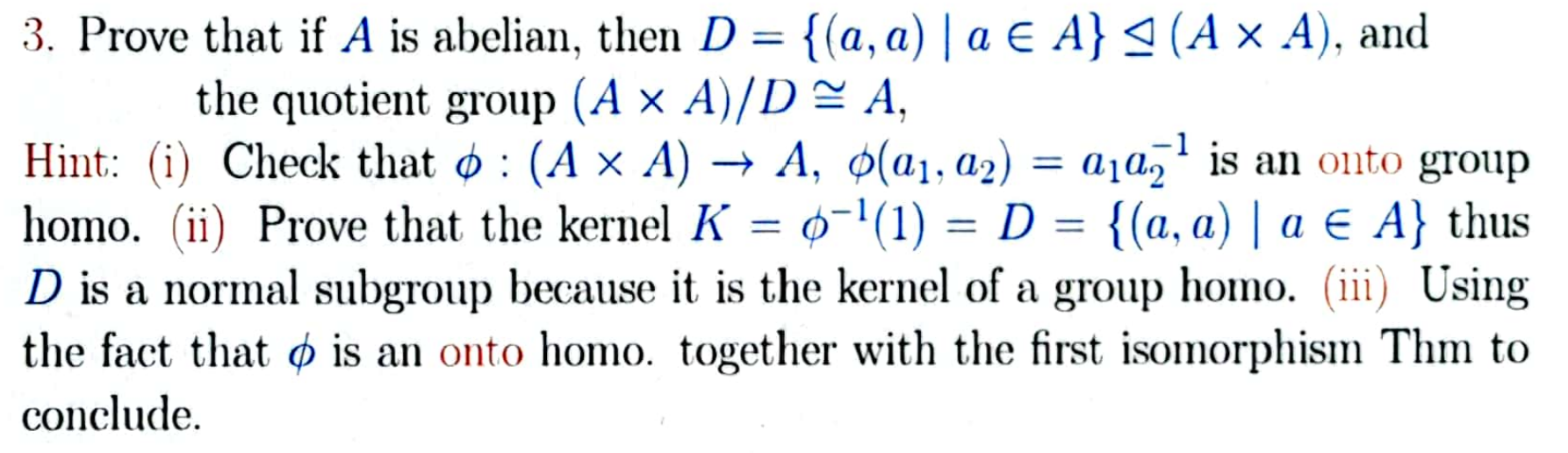 Solved 3. Prove that if A is abelian, then | Chegg.com