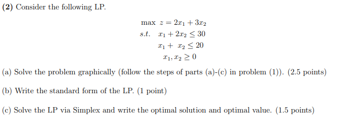 Solved (2) Consider the following LP. max s.t. | Chegg.com