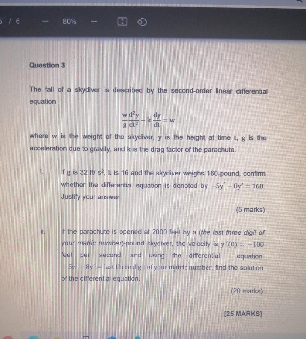 Solved 5 / 6 80% + Question 3 The fall of a skydiver is | Chegg.com