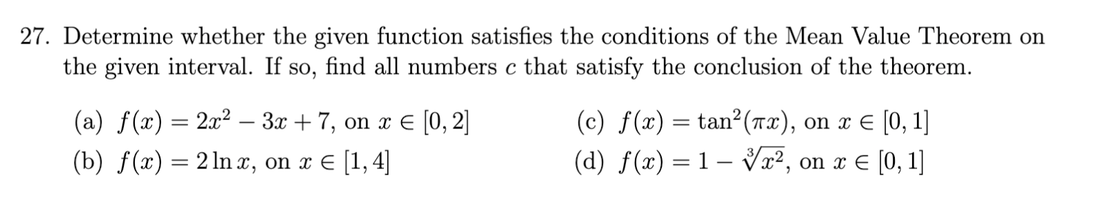 Solved 7. Determine whether the given function satisfies the | Chegg.com