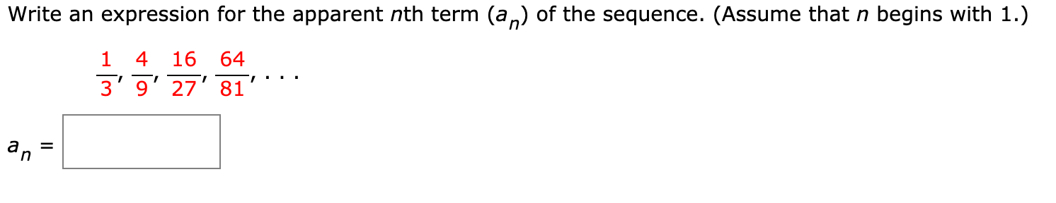 Solved Write an expression for the apparent nth term (an) of | Chegg.com