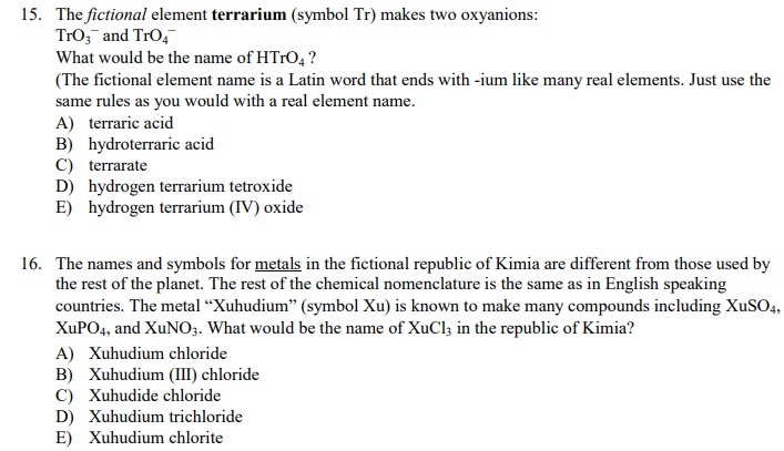 Solved 15. The fictional element terrarium (symbol Tr) makes | Chegg.com