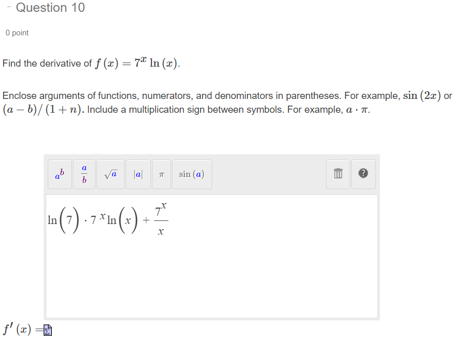 Solved Find the derivative of f(x)=7xln(x). Enclose | Chegg.com