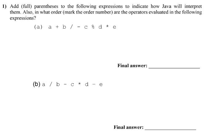Solved 1) Add (full) parentheses to the following | Chegg.com